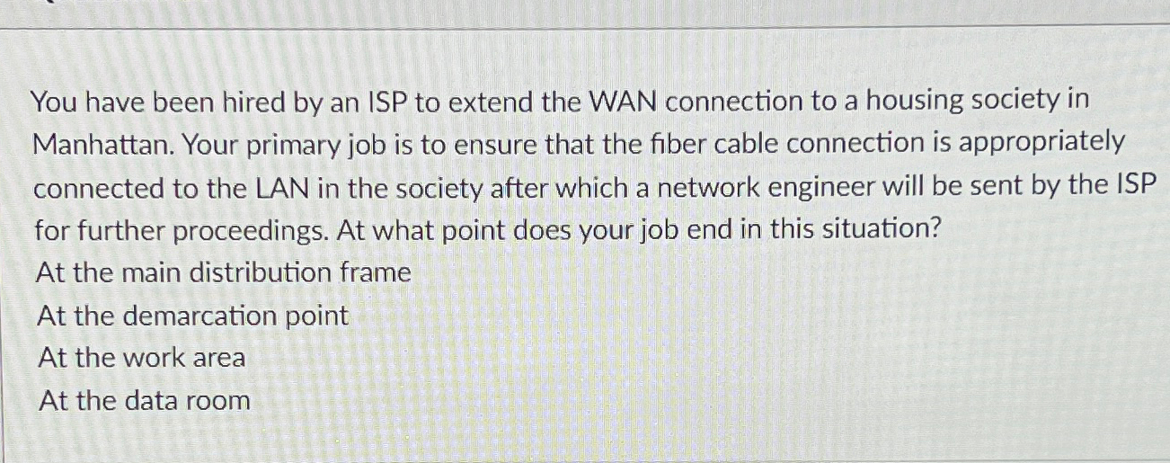 Solved You have been hired by an ISP to extend the WAN | Chegg.com