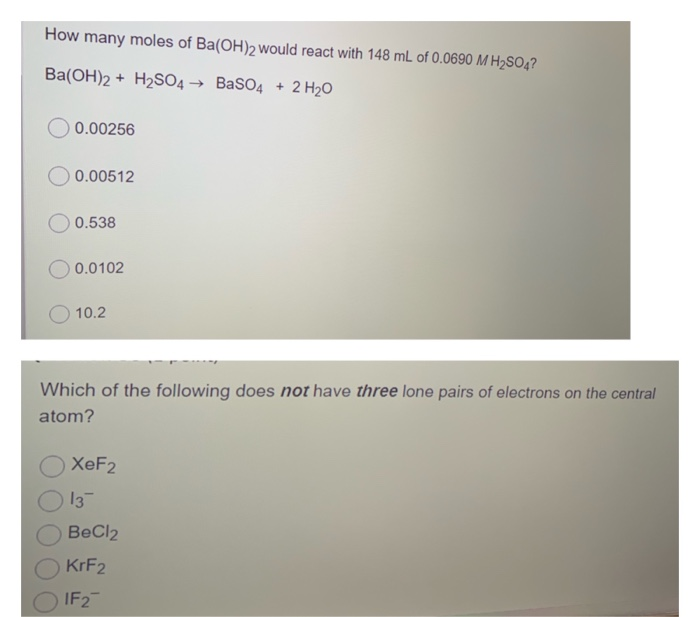 Solved How many moles of Ba(OH)2 would react with 148 mL of | Chegg.com