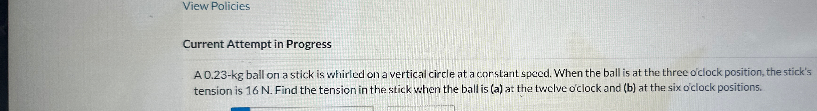 Solved View PoliciesCurrent Attempt in ProgressA 0.23-kg | Chegg.com