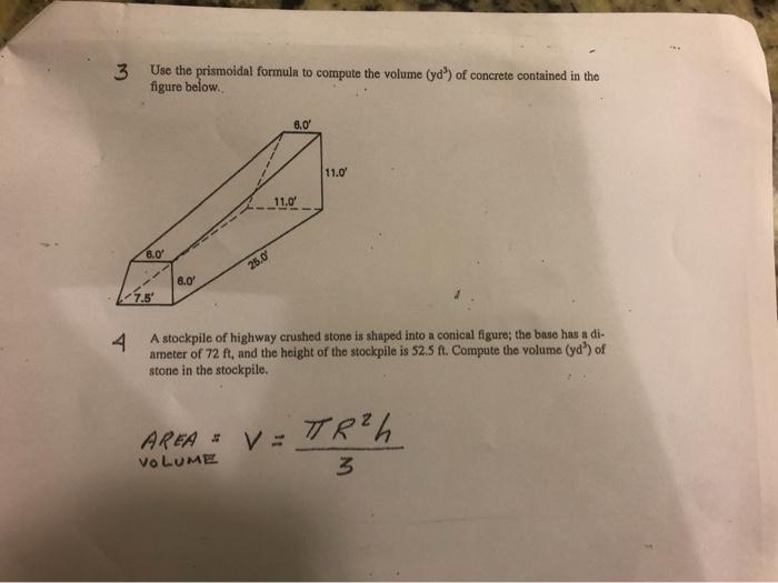 Solved 3 Use the prismoidal formuln to compute the volume | Chegg.com