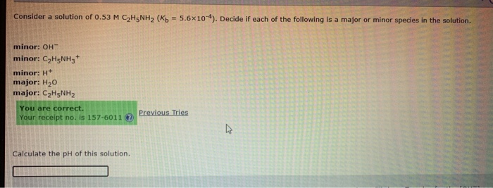 Solved Consider a solution of 0.53 M C2H5NH2 (Kb = | Chegg.com