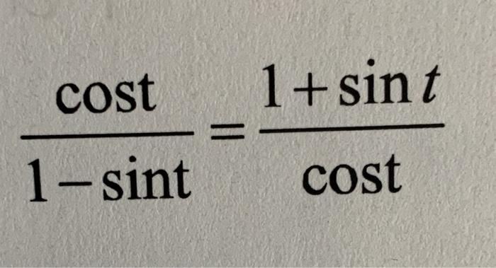 Solved cost 1 + sint 1-sint cost | Chegg.com