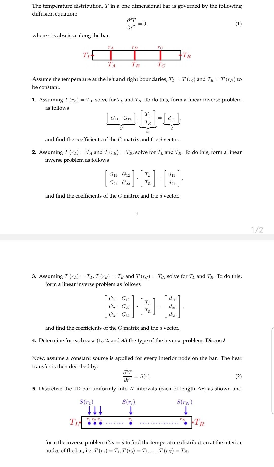 Solved The temperature distribution, T in a one dimensional | Chegg.com