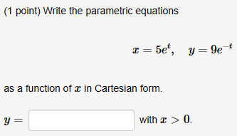 Solved (1 ﻿point) ﻿Write the parametric | Chegg.com