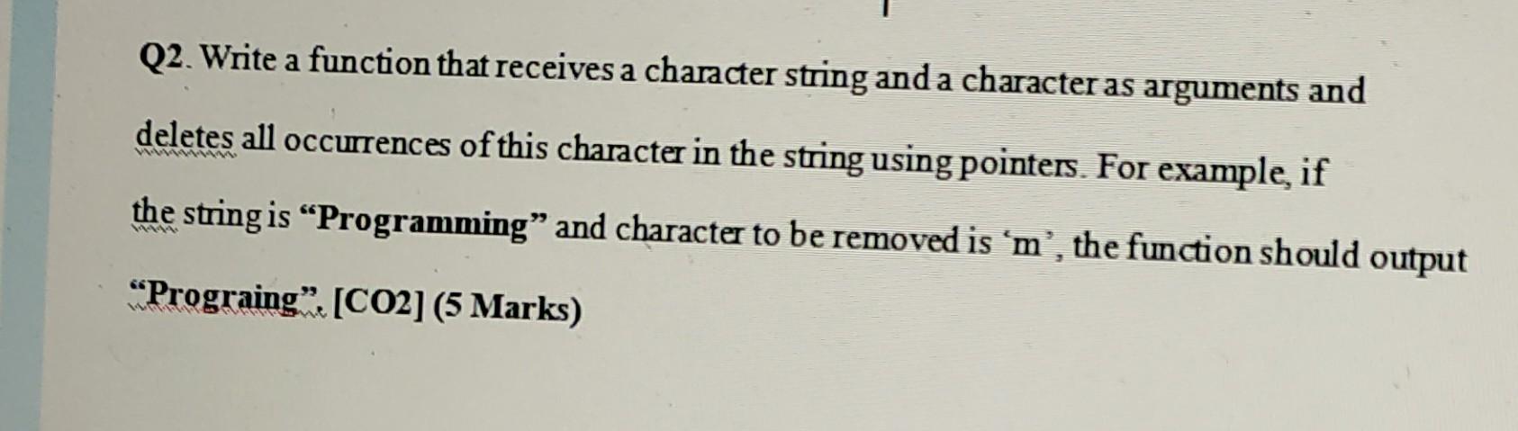 Solved Q1 Write A Program In Clanguage To Input Two Strings 8988