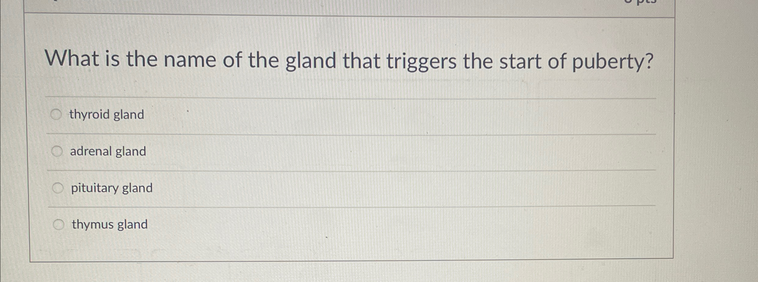 Solved What is the name of the gland that triggers the start | Chegg.com
