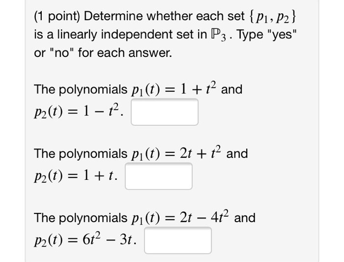 Solved (1 point) Determine whether each set {P1, P2} is a | Chegg.com