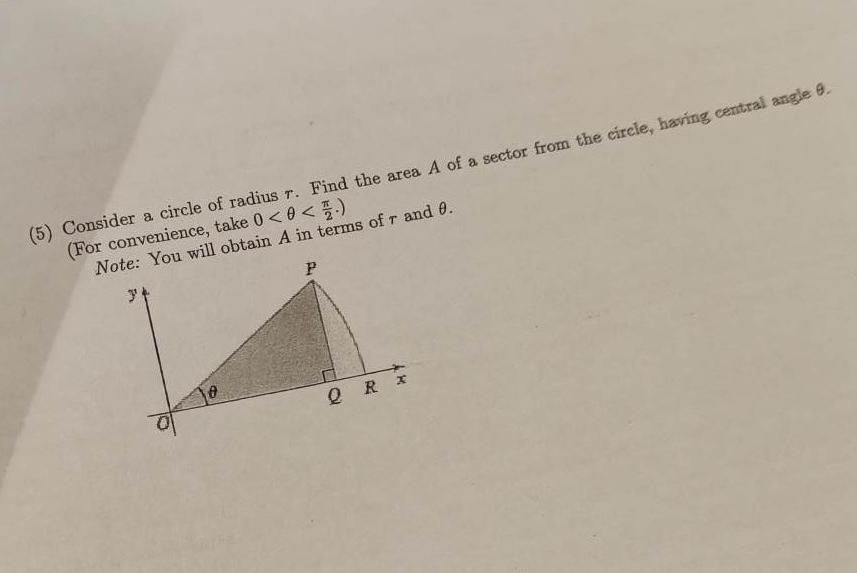 Solved (5) Consider a circle of radius r. Find the area A of | Chegg.com