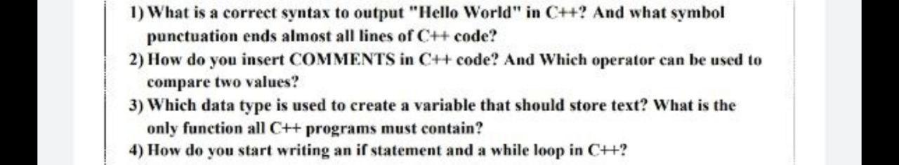 Solved 1) What is a correct syntax to output "Hello World" | Chegg.com