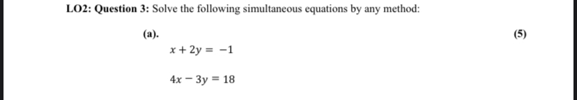 Solved LO2: Question 3: Solve the following simultaneous | Chegg.com