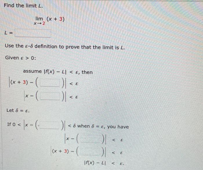 Solved Find the limit L. L=limx→−4(x2+4x) Use the ε−δ | Chegg.com