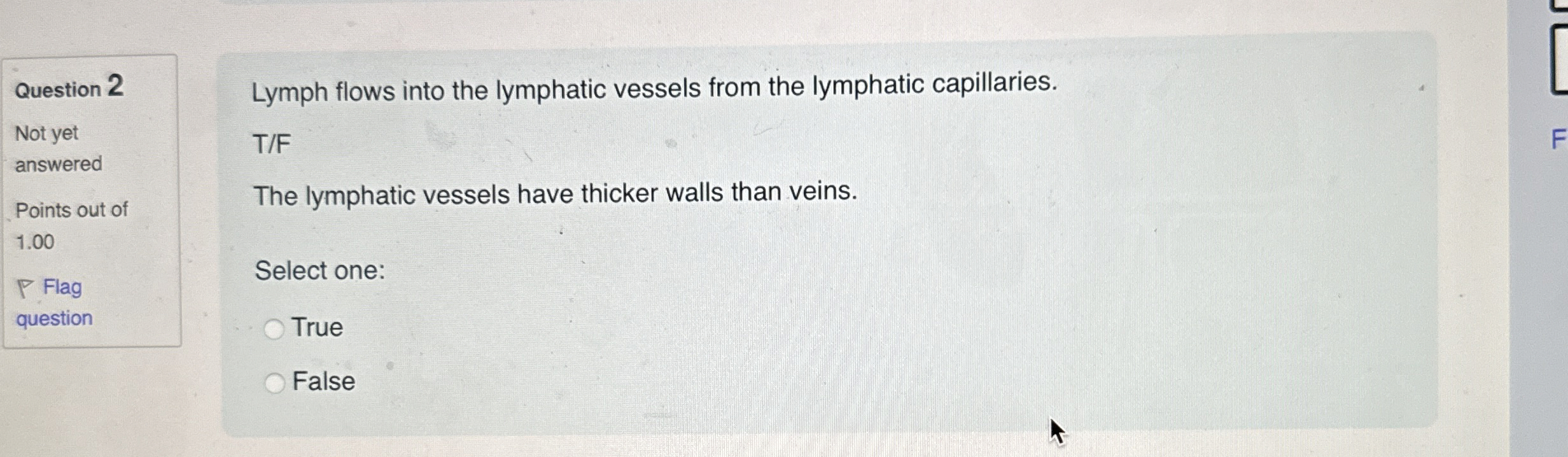 Solved Question 2Lymph flows into the lymphatic vessels from | Chegg.com