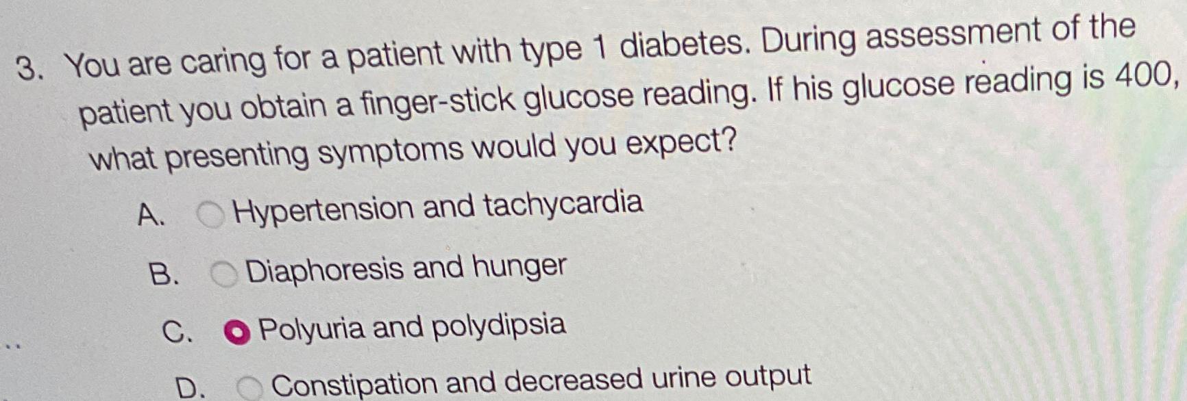 Solved You are caring for a patient with type 1 ﻿diabetes. | Chegg.com
