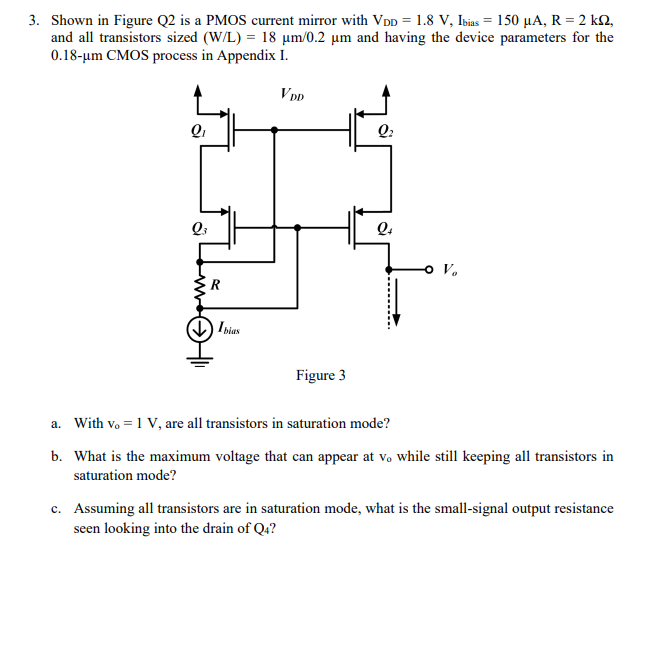 Solved Shown in Figure Q2 ﻿is a PMOS current mirror with | Chegg.com