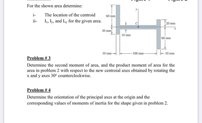 Solved For the shown area determine: i- The location of the | Chegg.com