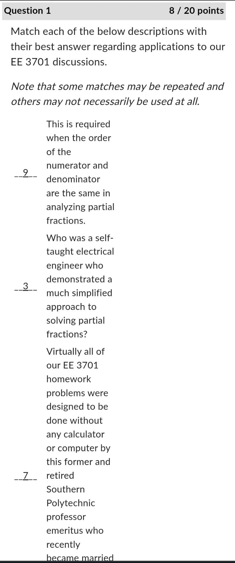 Solved Question 1 8/20 points Match each of the below | Chegg.com