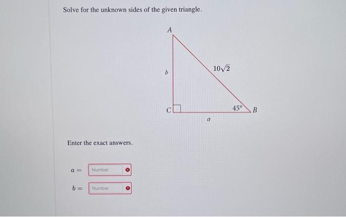 Solved Solve for the unknown sides of the given triangle. | Chegg.com