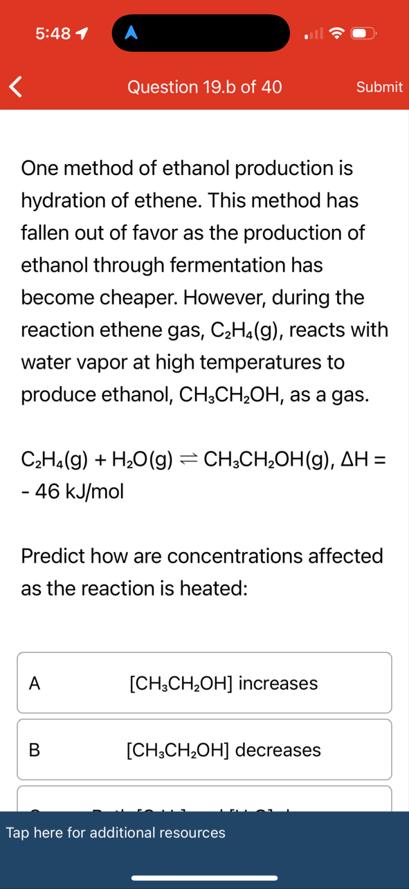 Solved 5:48AQuestion 19.b of 40SubmitOne method of ethanol | Chegg.com