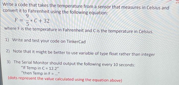 Solved Write a code that takes the temperature from a sensor | Chegg.com