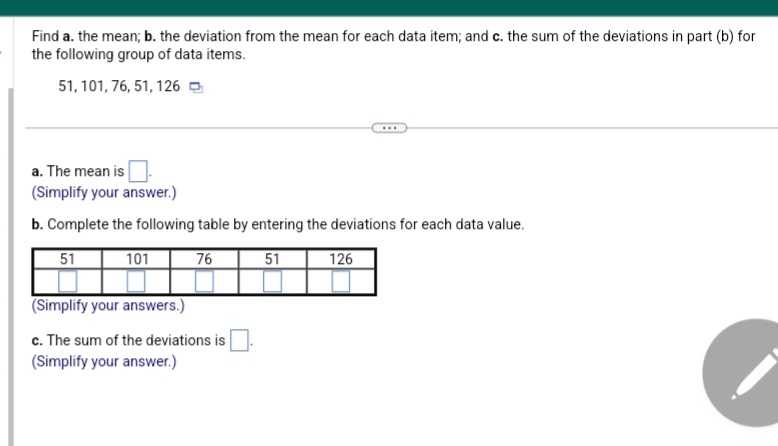 Solved Find a. ﻿the mean; b. ﻿the deviation from the mean | Chegg.com