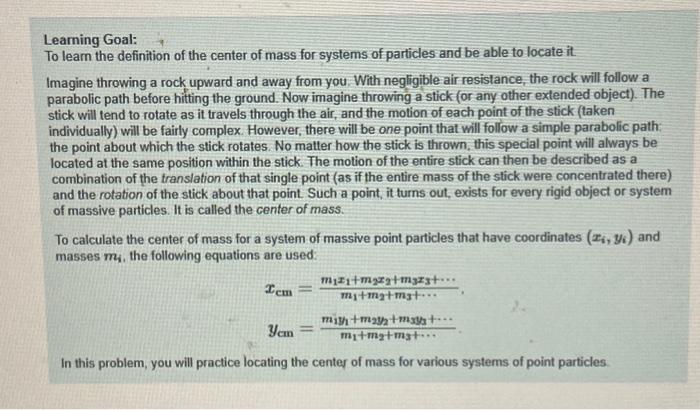 Solved Leaming Goal: To learn the definition of the center | Chegg.com