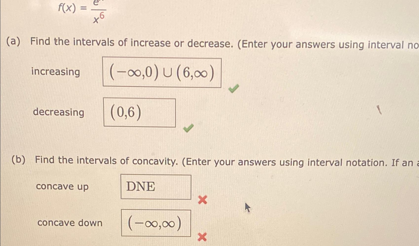 Solved F X E6x6 ﻿ Find The Intervals Of Concavity Enter
