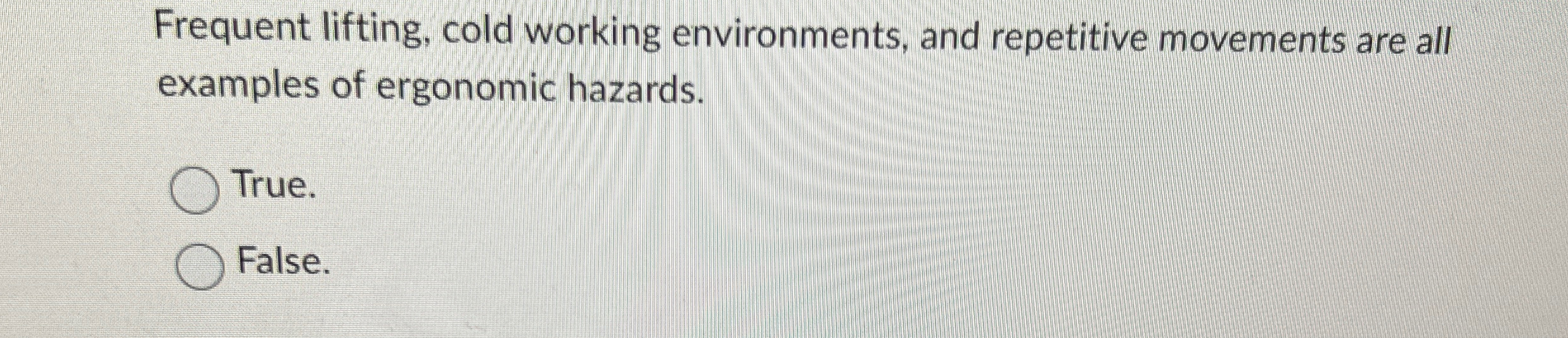 Solved Frequent lifting, cold working environments, and | Chegg.com