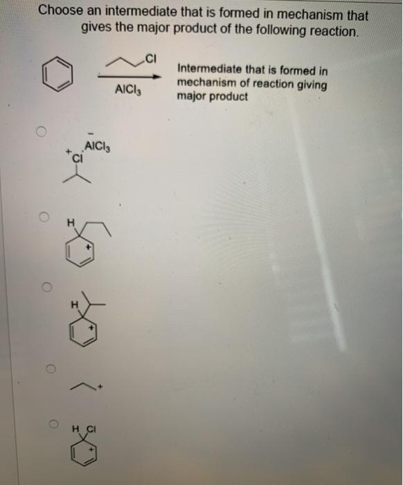 Solved Choose an intermediate that is formed in mechanism | Chegg.com