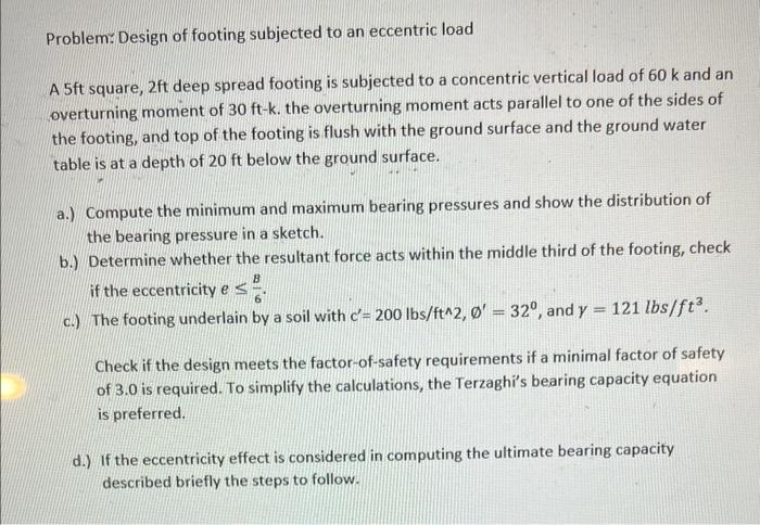 Solved Problem: Design of footing subjected to an eccentric | Chegg.com