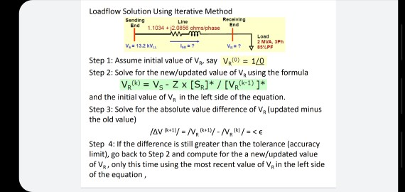 Line Load 2 MVA, 3Ph 85%PF = Loadflow Solution Using | Chegg.com