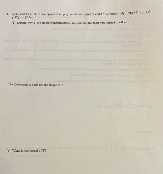 Solved 1. Let P2 and P3 be the linear spaces of all | Chegg.com