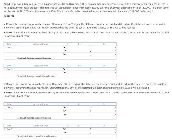 Solved Allied Corp. has a deferred tax asset balance of | Chegg.com