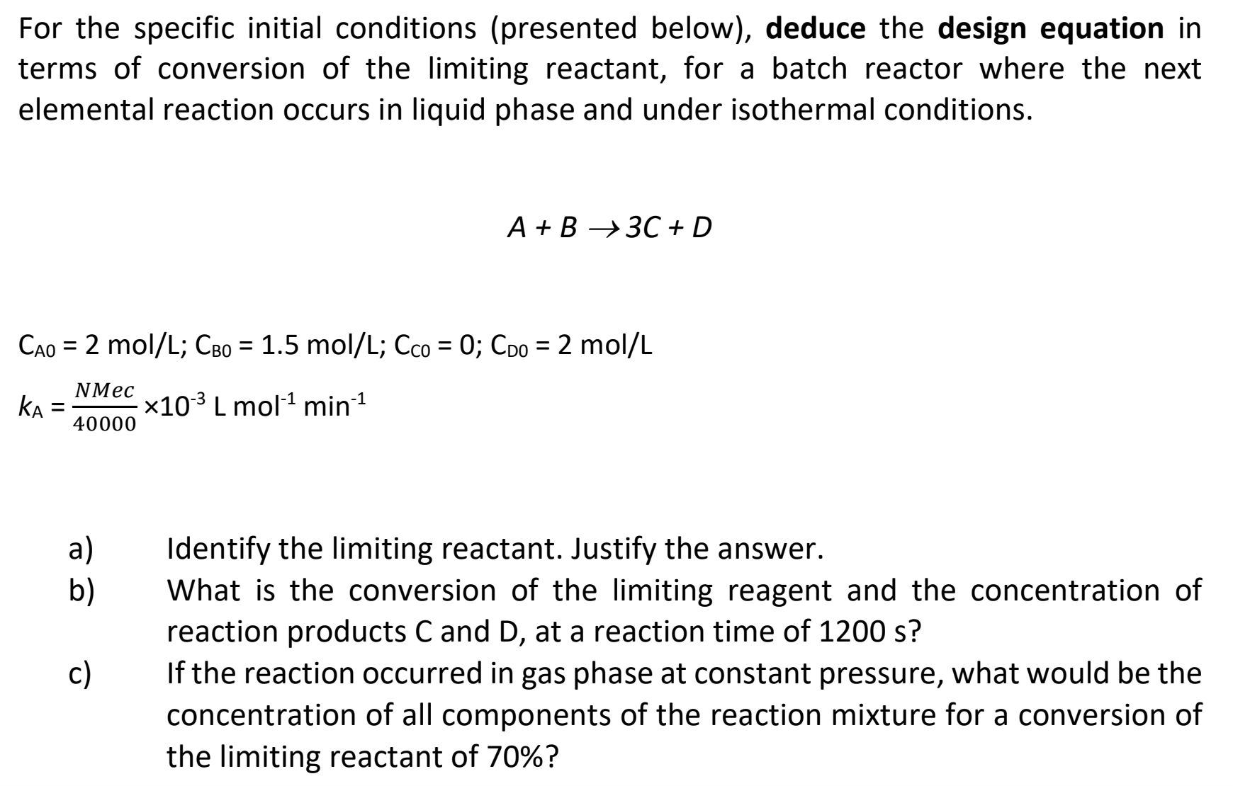 Solved For the specific initial conditions (presented | Chegg.com