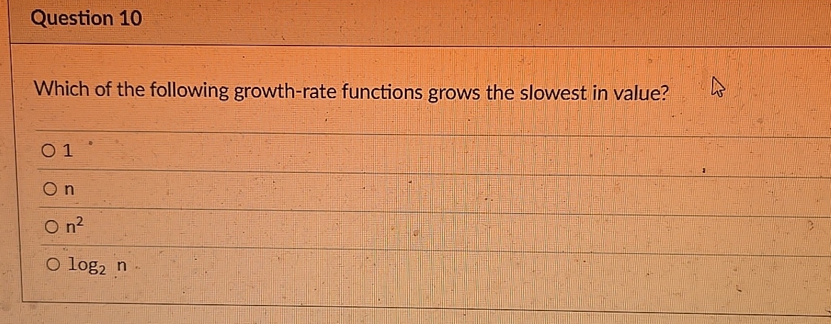 Solved Question 10Which of the following growth-rate | Chegg.com
