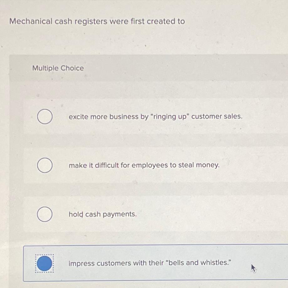 Solved Mechanical cash registers were first created | Chegg.com