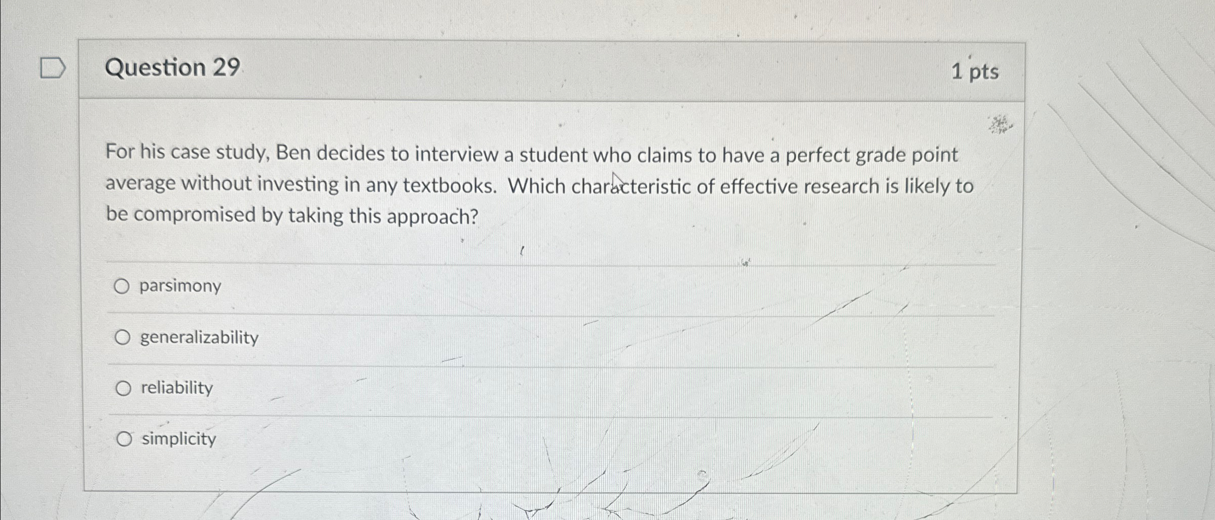 Solved Question 291 ﻿ptsFor his case study, Ben decides to | Chegg.com