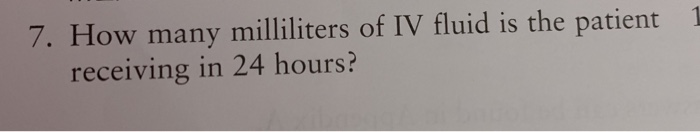 Solved 2. the iv is infusing cia gravity flow. calculate the | Chegg.com