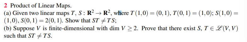 Solved 2 ﻿Product of Linear Maps.(a) ﻿Given two linear maps | Chegg.com