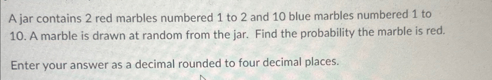 Solved A jar contains 2 ﻿red marbles numbered 1 ﻿to 2 ﻿and | Chegg.com