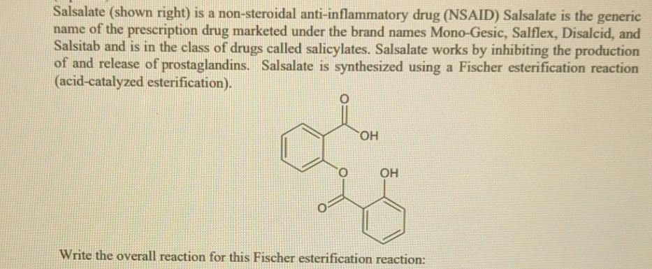 Solved Salsalate (shown right) is a non-steroidal | Chegg.com