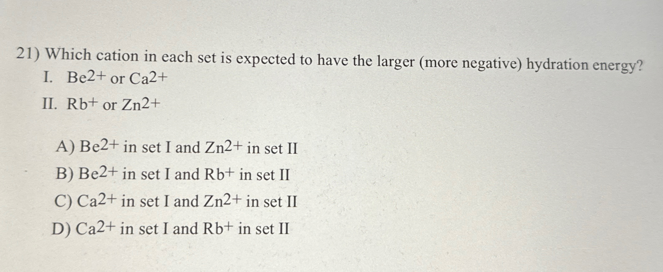 Solved Which cation in each set is expected to have the | Chegg.com