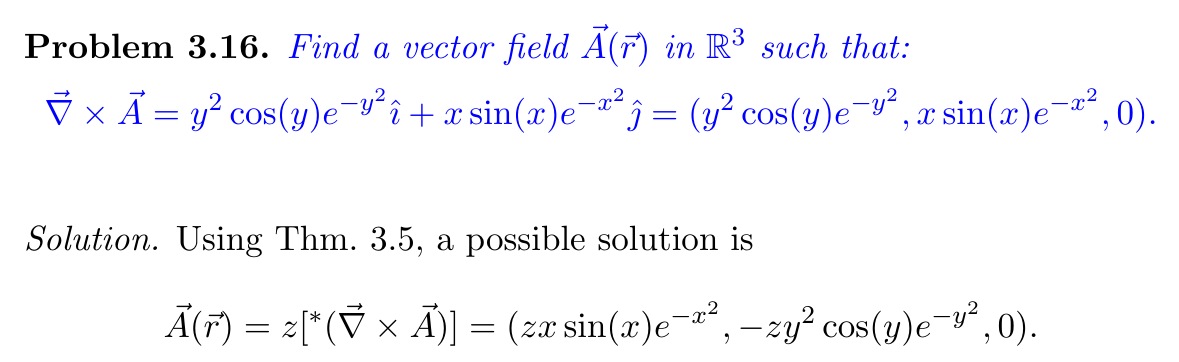 Solved Problem 3.16. ﻿Find a vector field vec(A)(vec(r)) ﻿in | Chegg.com