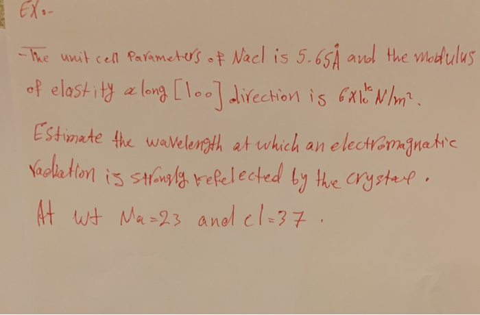Solved - The unit cell Parameters of NaCl is 5.65A and the | Chegg.com