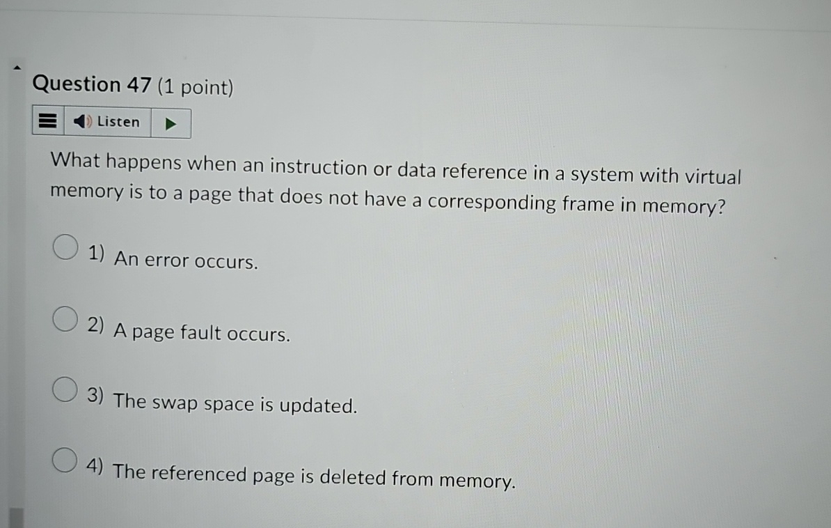 Solved Question 47 (1 ﻿point)ListenWhat happens when an | Chegg.com