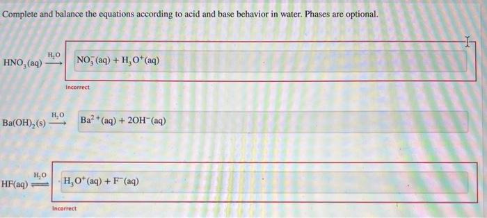 Solved Complete and balance the equations according to acid | Chegg.com