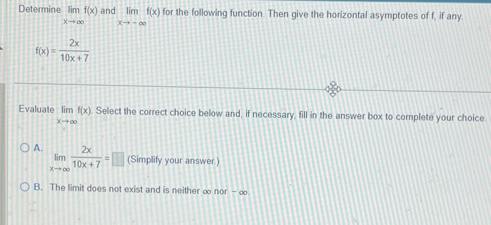 Solved Determine limx→∞f(x) ﻿and limx→-∞f(x) ﻿for the | Chegg.com