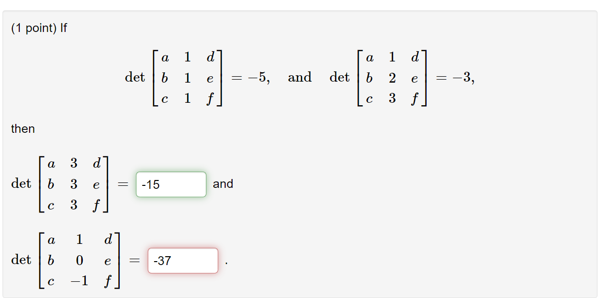 Solved (1 ﻿point) If ﻿then [a1d1e1f]ccb=-5, ﻿and | Chegg.com