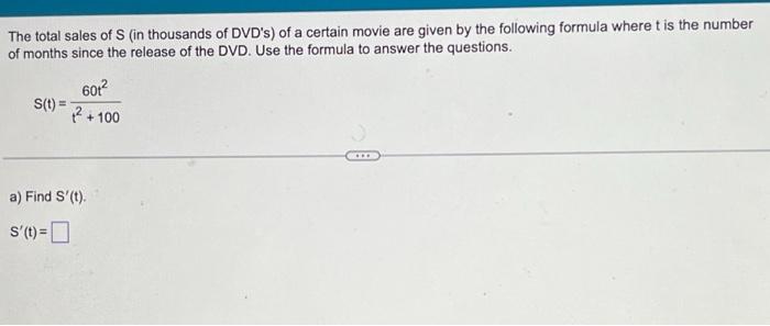 Solved The total sales of S (in thousands of DVD's) of a | Chegg.com