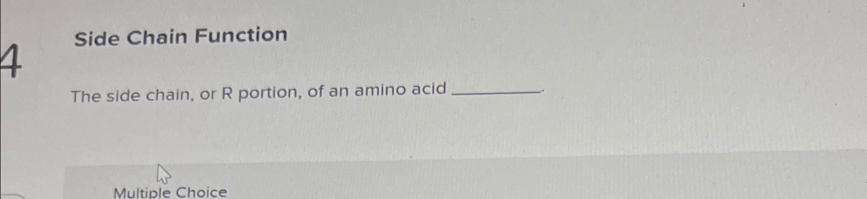 Solved Side Chain FunctionThe side chain, or R ﻿portion, of | Chegg.com