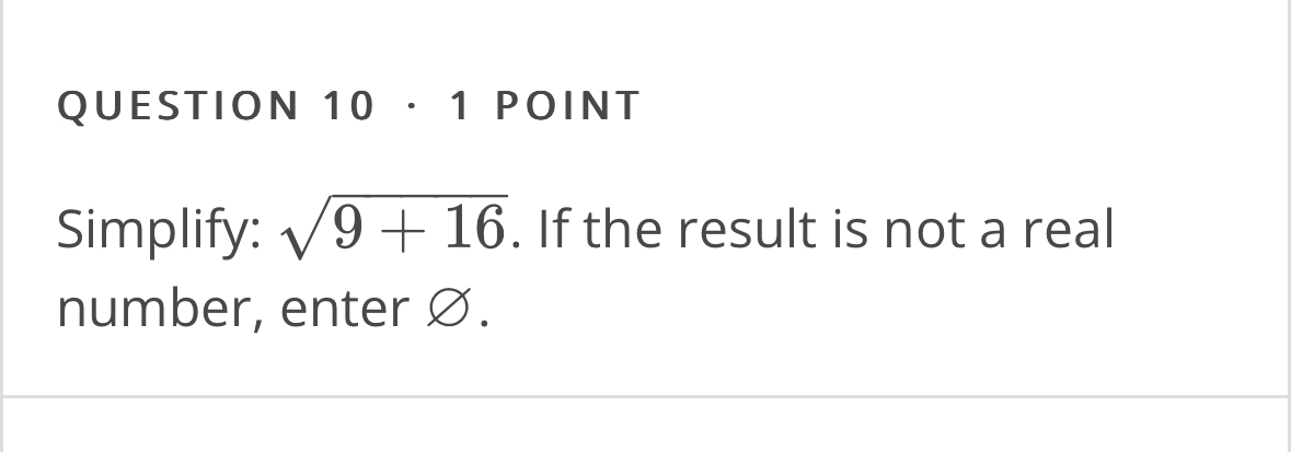 Solved QUESTION 10*1 ﻿POINTSimplify: 9+162. ﻿If the result | Chegg.com